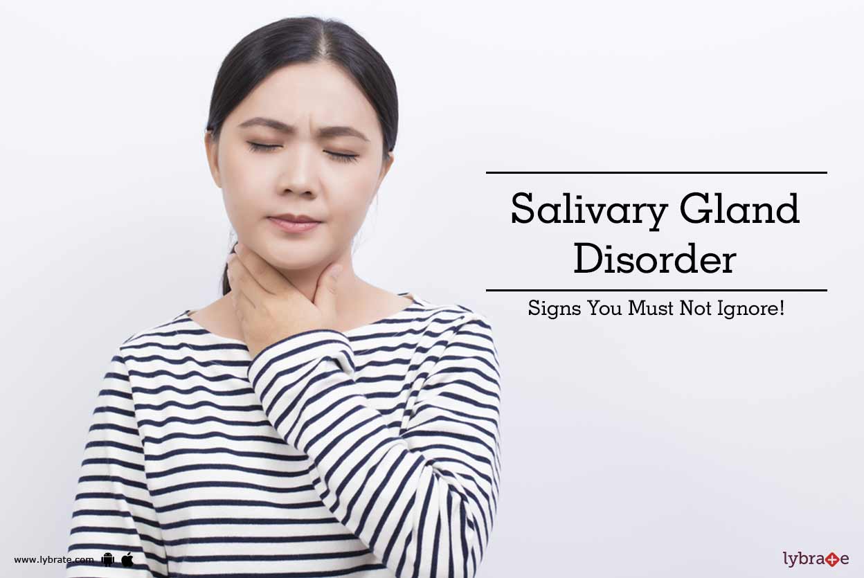 Salivary Gland Disorder - Signs You Must Not Ignore! - By Dr. Honey ...