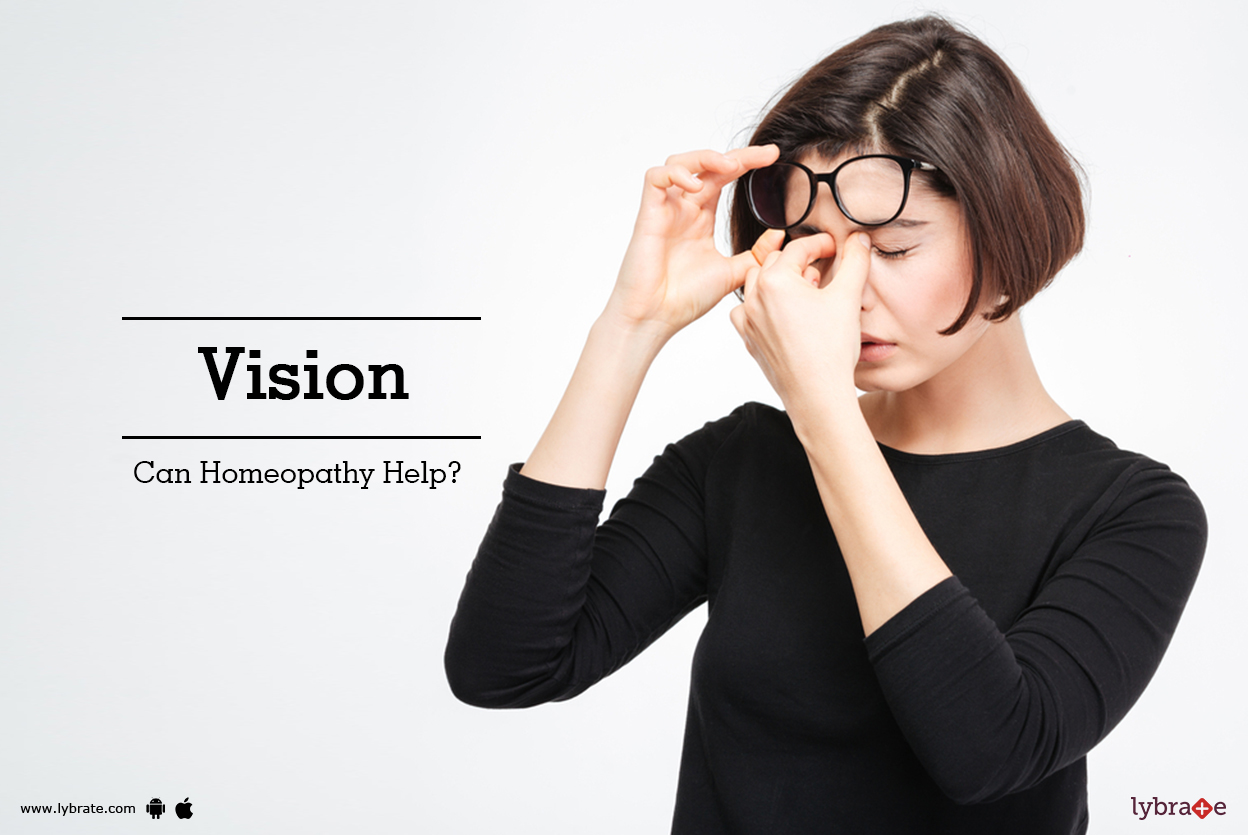 Vision - Can Homeopathy Help? - By Dr. Shweta Badghare | Lybrate
