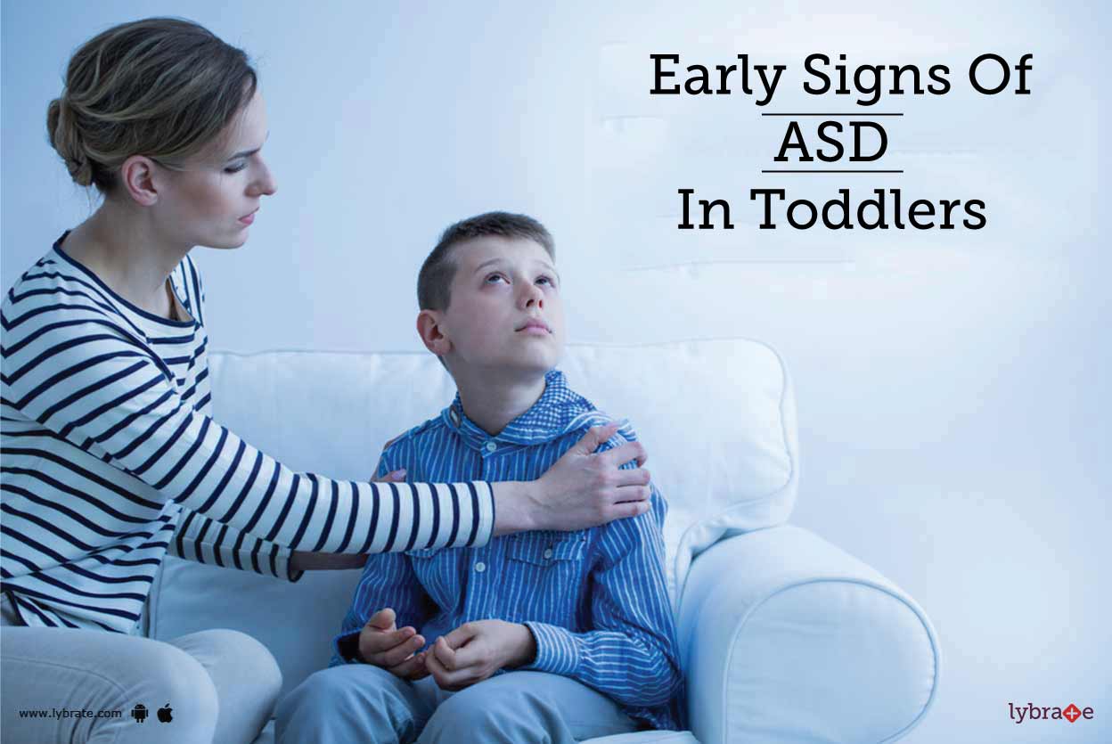 Early Signs Of ASD In Toddlers! - By Dr. Lalit Mittal | Lybrate