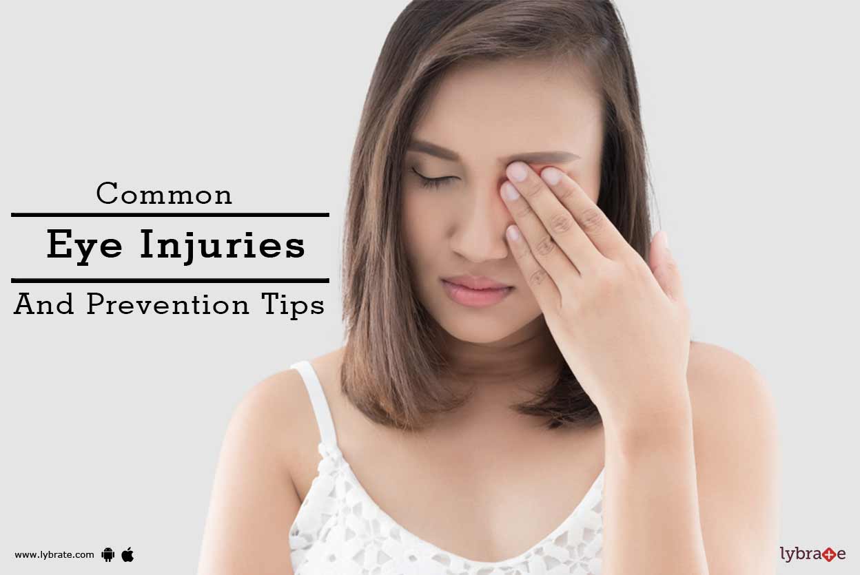 Common Eye Injuries And Prevention Tips - By Dr. Poonam Jain | Lybrate