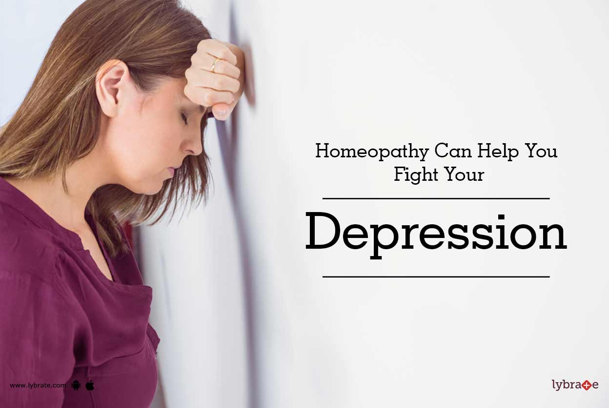 Homeopathy Can Help You Fight Your Depression - By Dr. Shashidhar ...