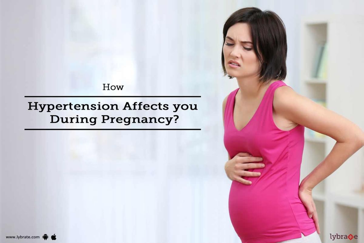 How Hypertension Affects You During Pregnancy By Dr Neelima