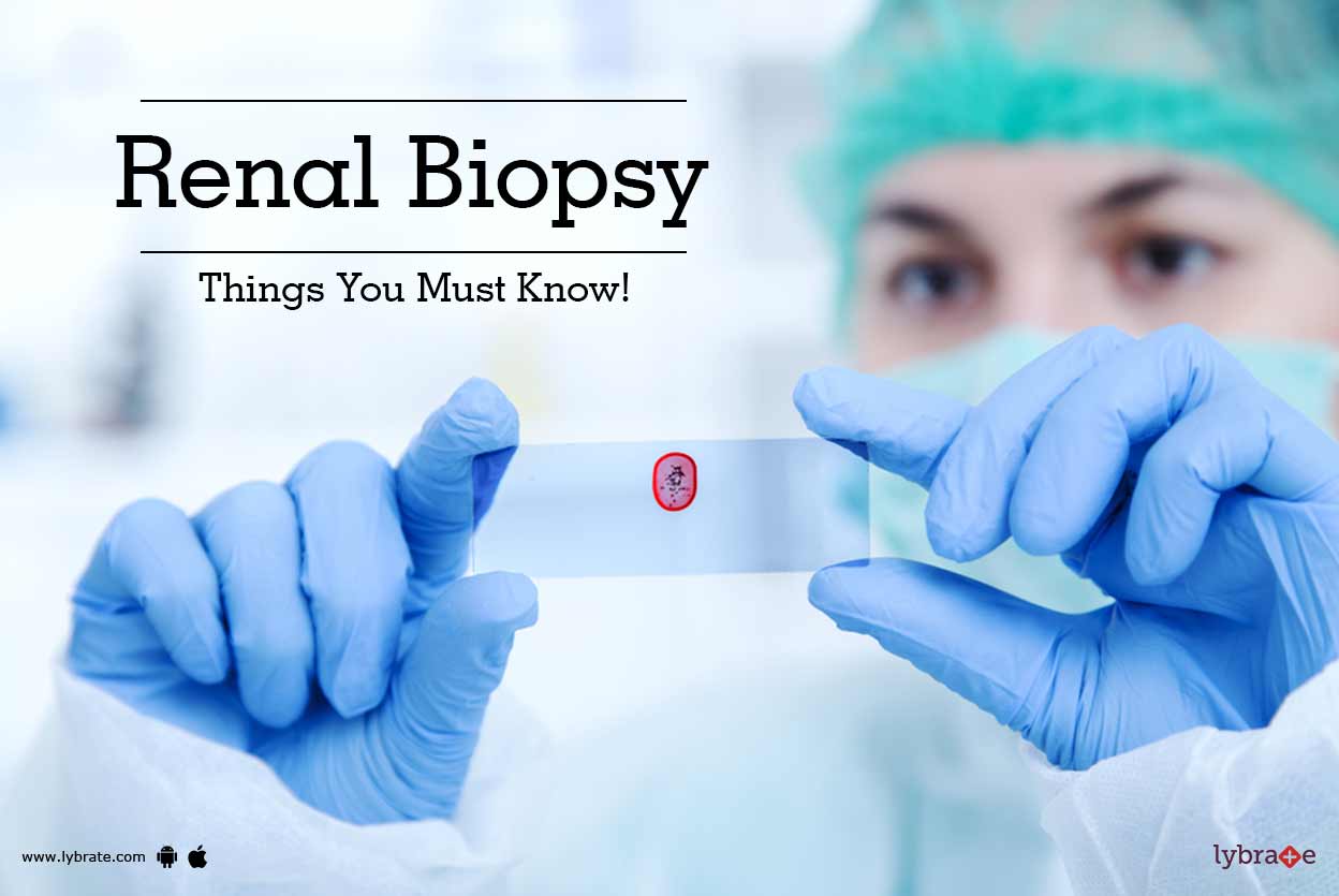 Renal Biopsy - Things You Must Know! - By Dr. Prashant C Dheerendra ...