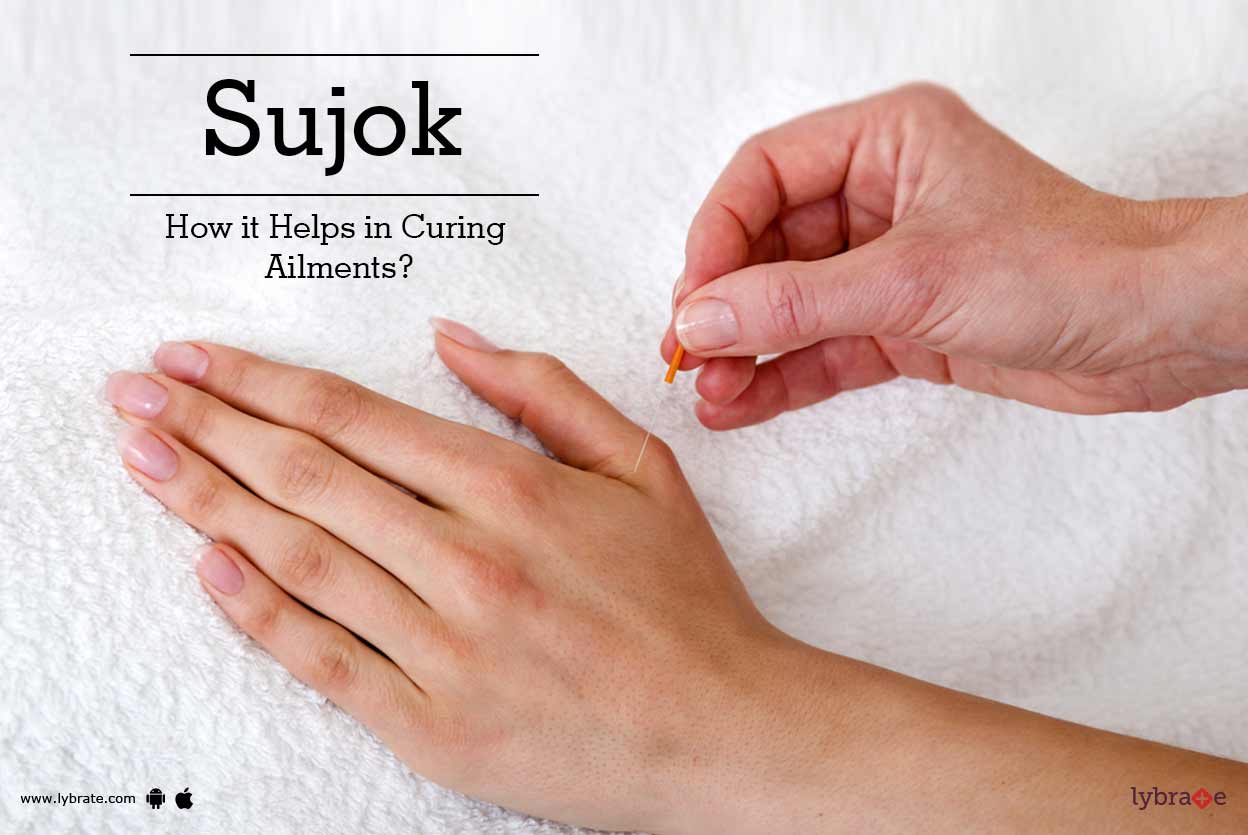 Sujok - How it Helps in Curing Ailments? - By Dr. Anita Bafana | Lybrate