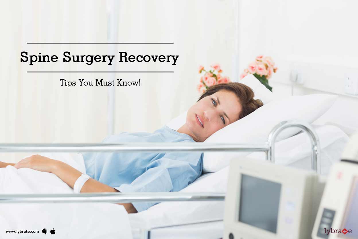 Spine Surgery Recovery Tips You Must Know! - By Dr. Sunil V Nukapur ...