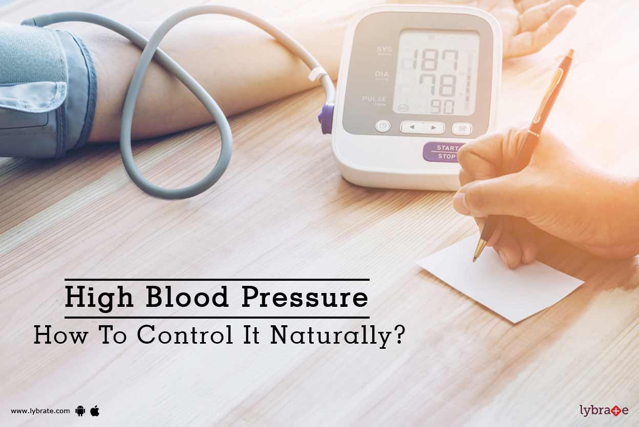 High Blood Pressure - How To Control It Naturally? - By Dr. S N Panda ...