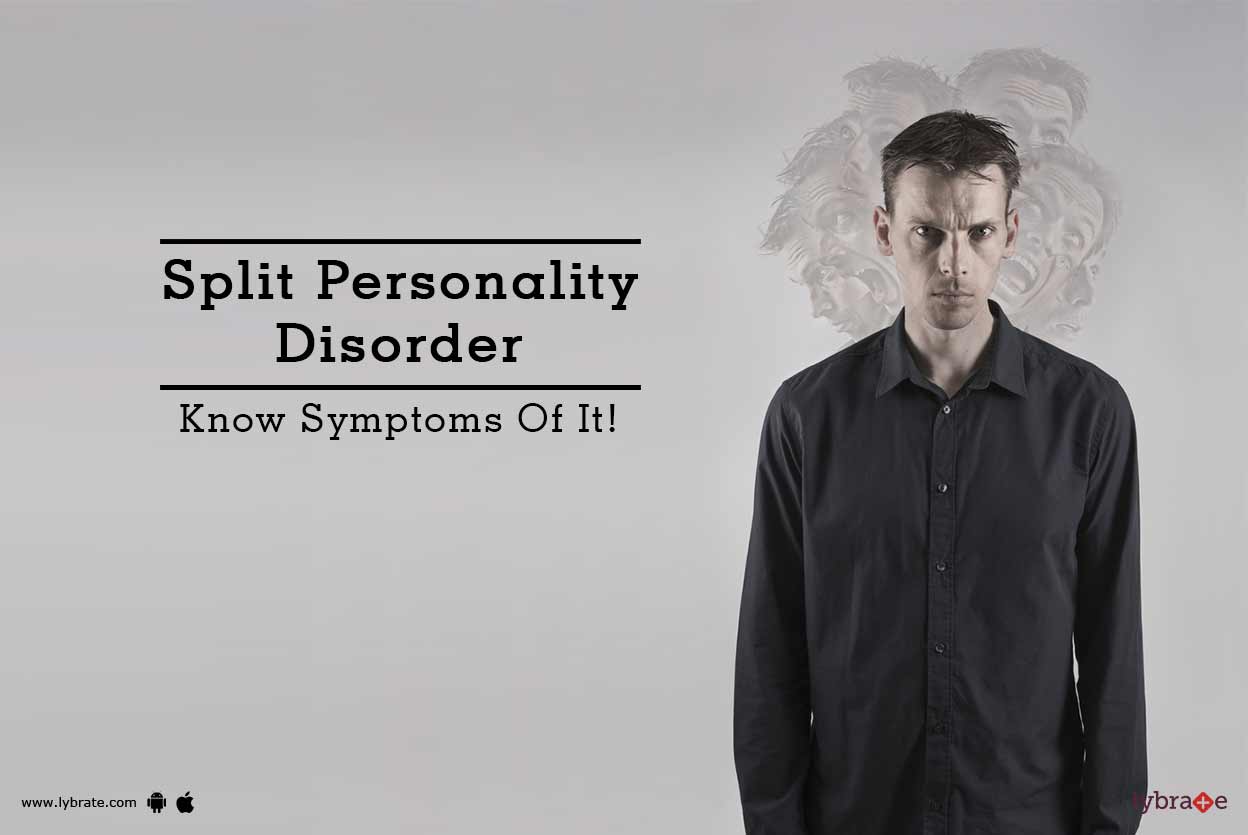 Split Personality Disorder - Know Symptoms Of It! - By Dr. Lakshmi ...