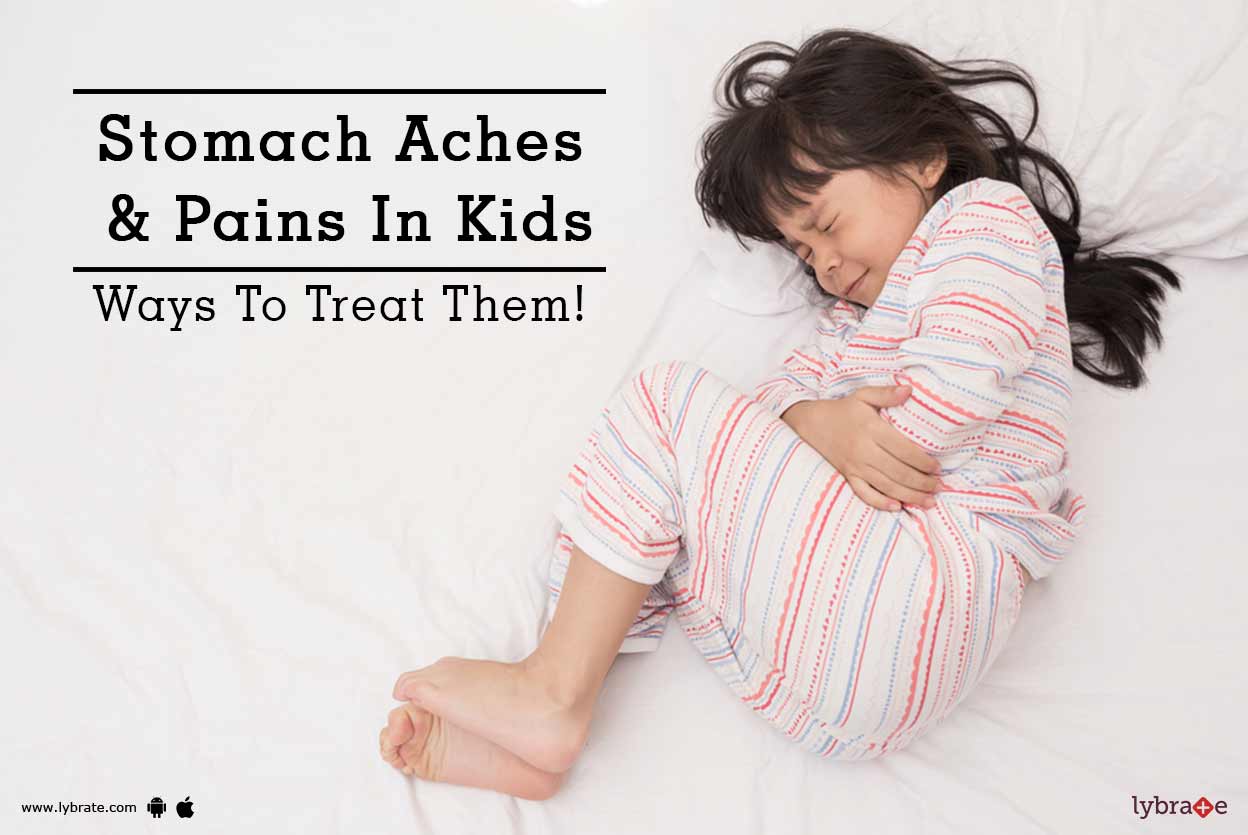 Stomach Aches & Pains In Kids - Ways To Treat Them! - By Dr. Adarsh ...
