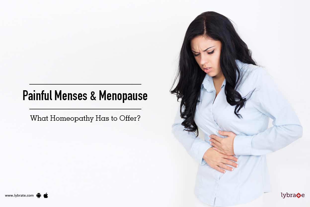 Painful Menses & Menopause: What Homeopathy Has to Offer? - By Dr. A P ...