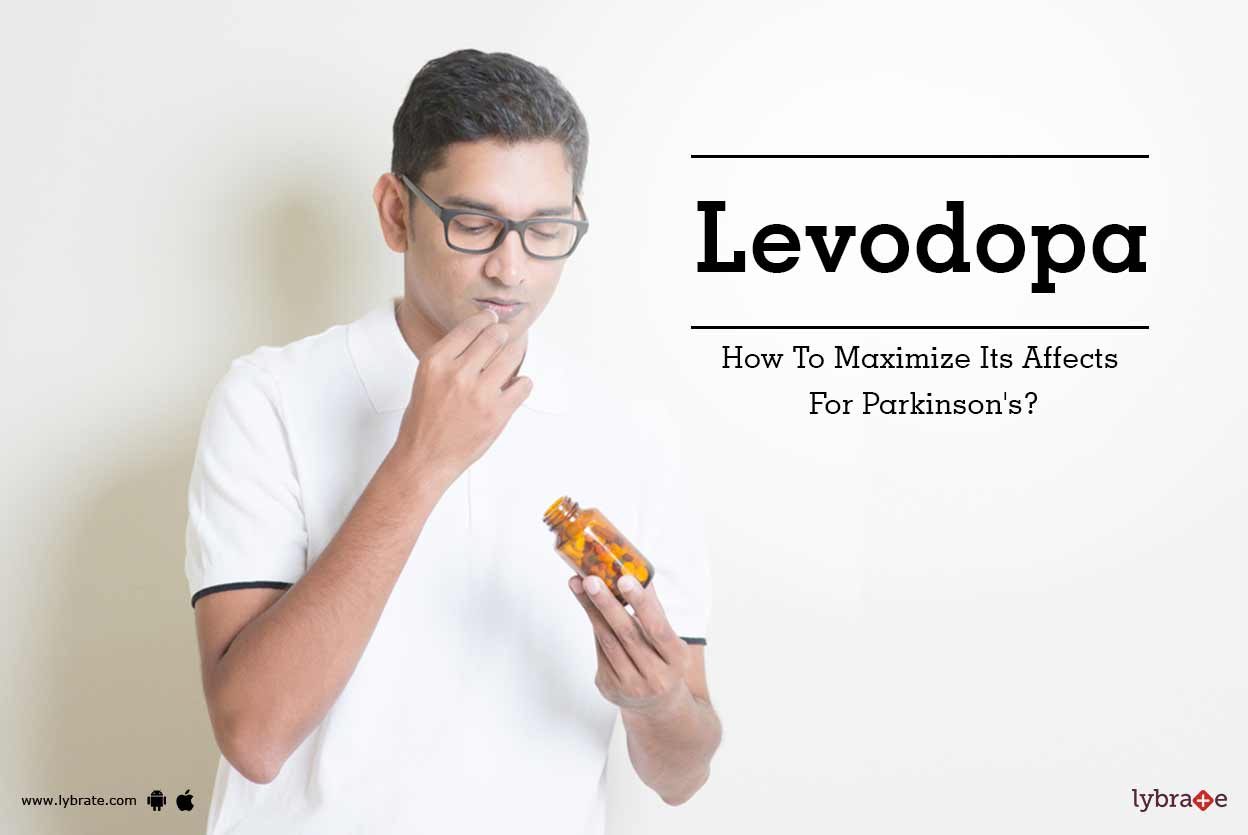 Levodopa - How To Maximize Its Affects For Parkinson's? - By Dr. Sumit ...