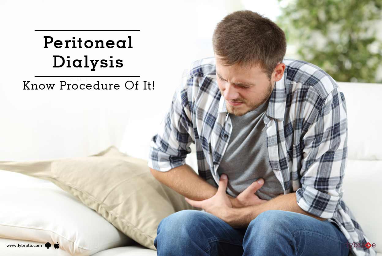 Peritoneal Dialysis - Know Procedure Of It! - By Dr. Siddhesh Dhaygude ...