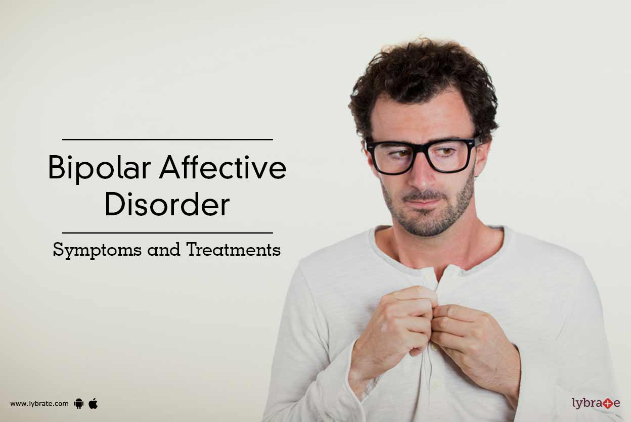 Bipolar Affective Disorder - Symptoms and Treatments - By Dr. Manish ...