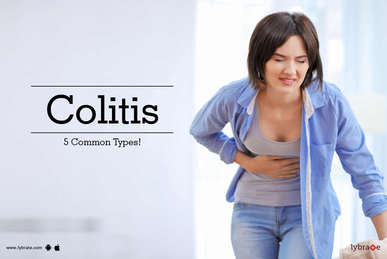 Colitis - 5 Common Types! - By Dr. K. S Somasekhar Rao | Lybrate
