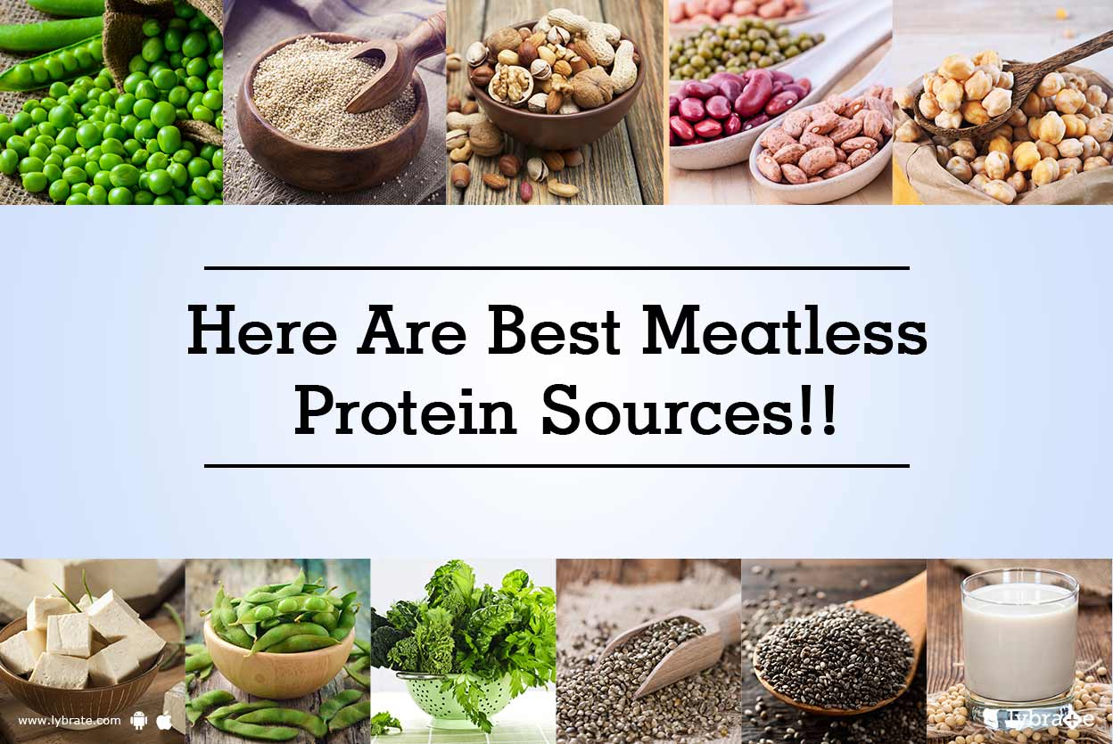 Here Are Best Meatless Protein Sources! - By Dt. Neha Chandna (Ranglani ...