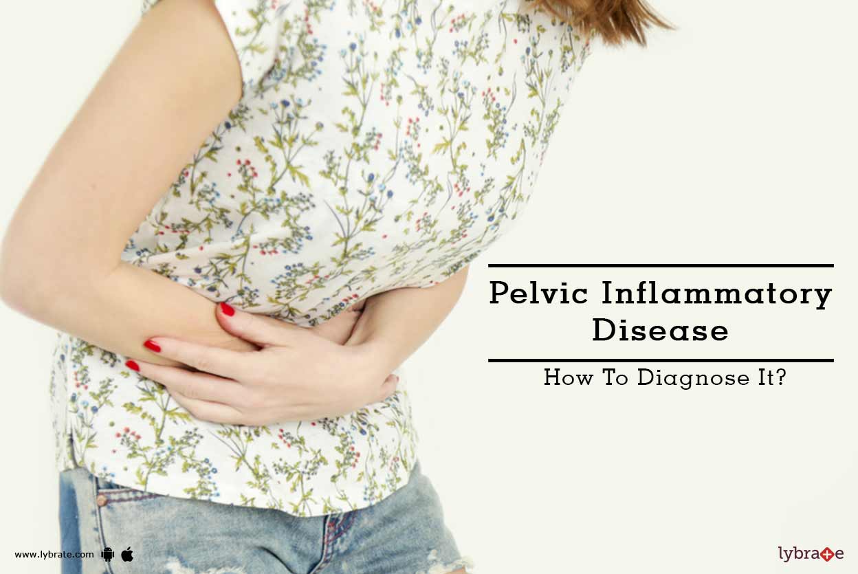 Pelvic Inflammatory Disease - How To Diagnose It? - By Dr. Meera Sethi ...