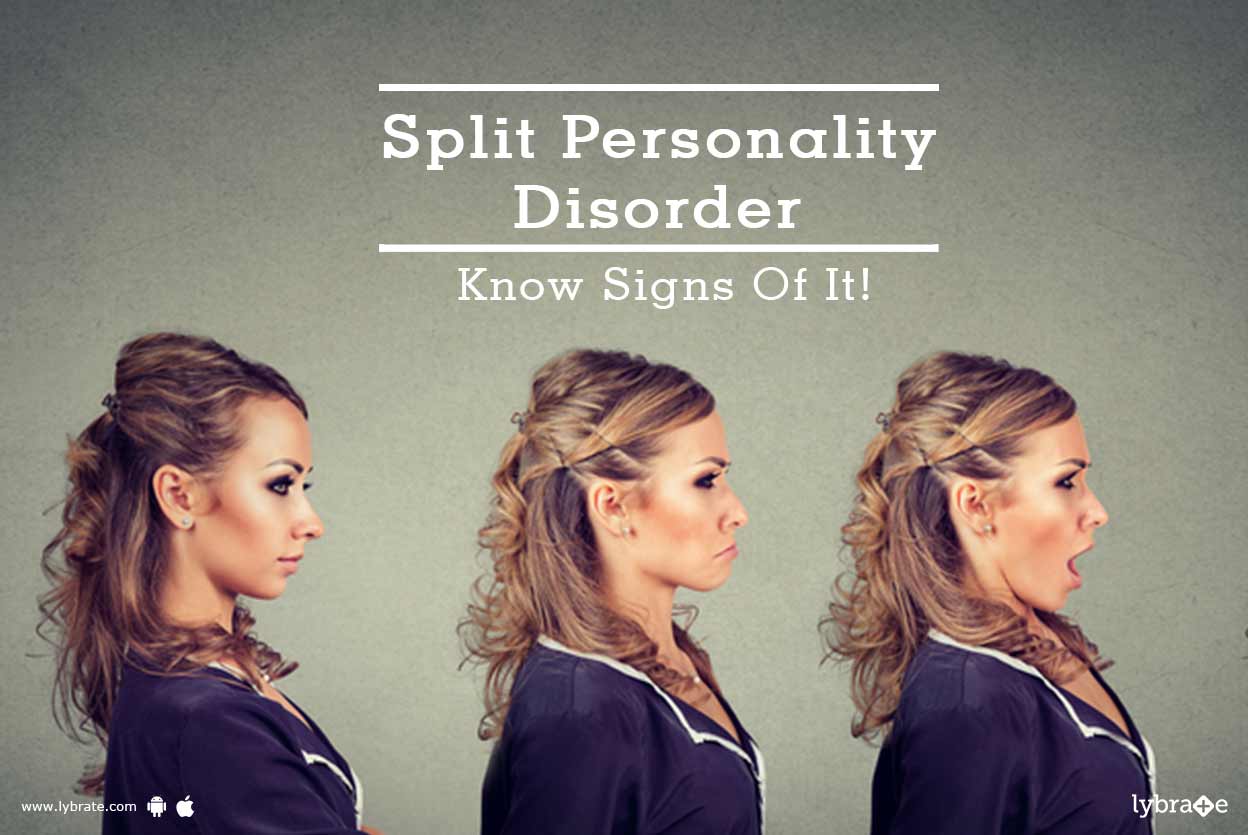 Split Personality Disorder - Know Signs Of It! - By Dr. Muralidhara K A ...