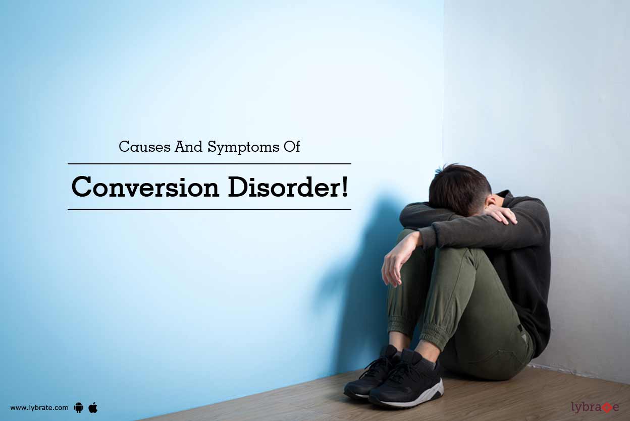 Causes And Symptoms Of Conversion Disorder! - By Mr. Dattaram Satpute ...