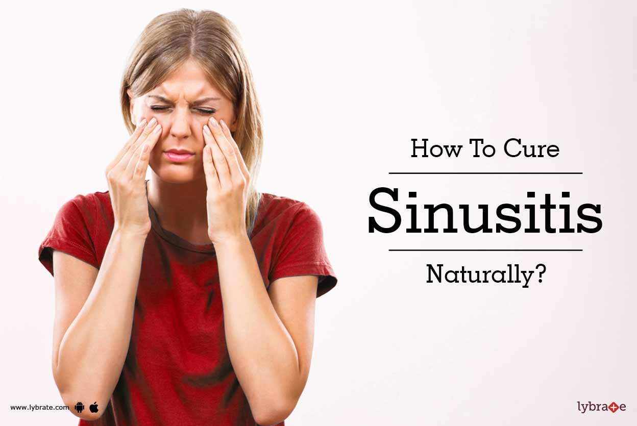 How To Cure Sinusitis Naturally? - By Dr. Sushant Sud | Lybrate