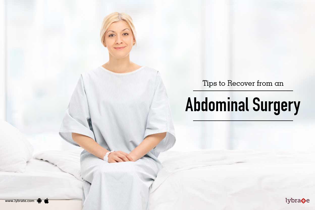 Tips to Recover from an Abdominal Surgery - By Dr. Kanwaljit Chahl ...