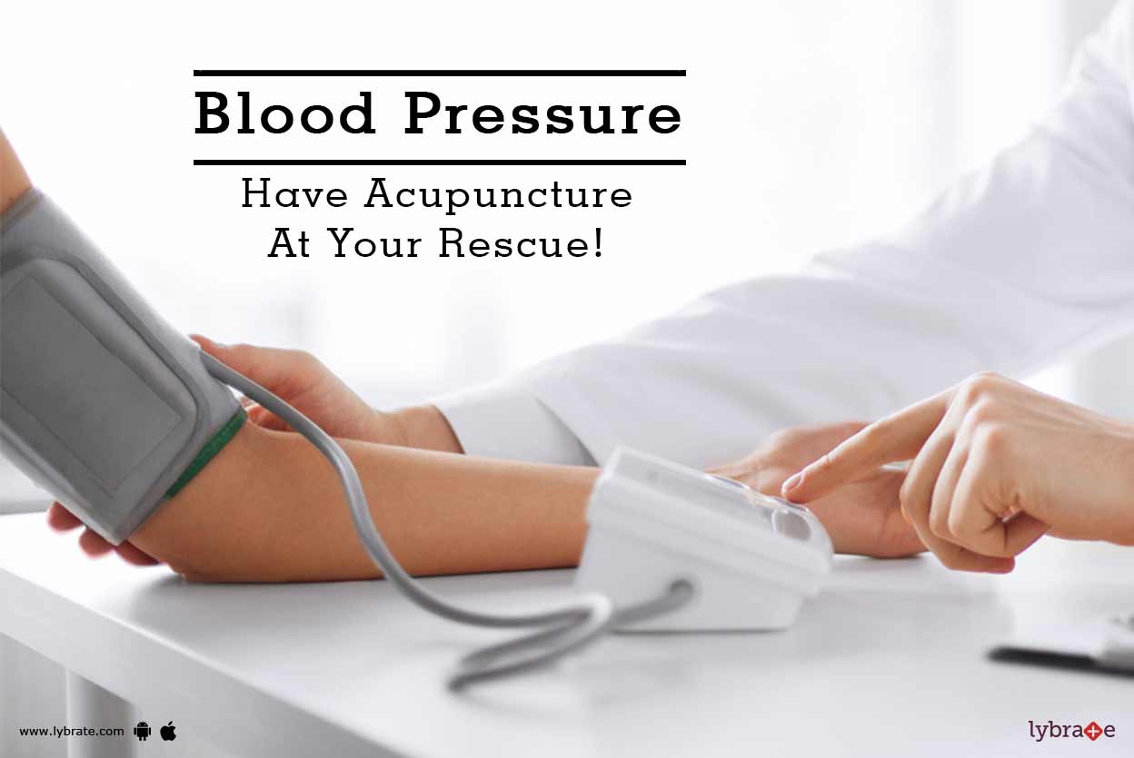 Blood Pressure - Have Acupuncture At Your Rescue! - By Dr. Neeta Tandon ...