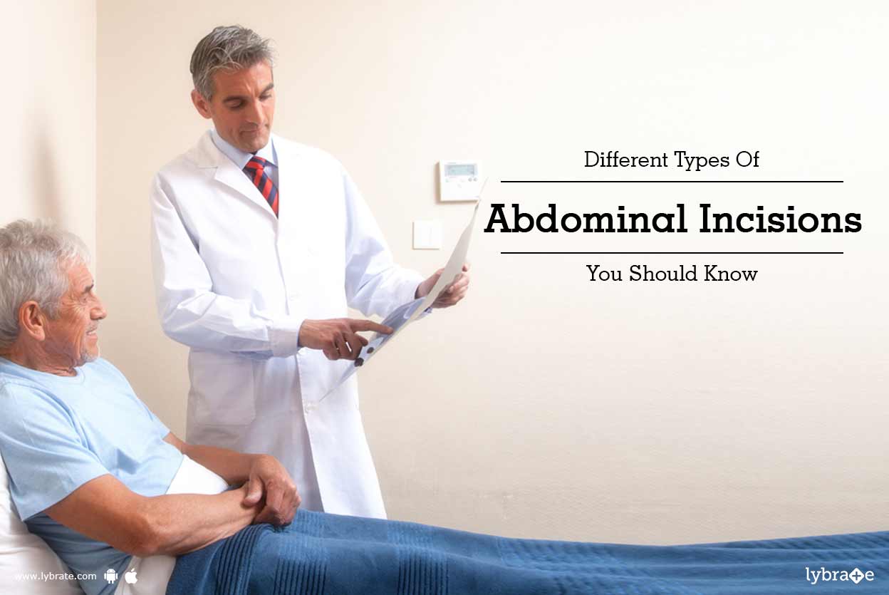 Different Types Of Abdominal Incisions You Should Know - By Dr. C ...
