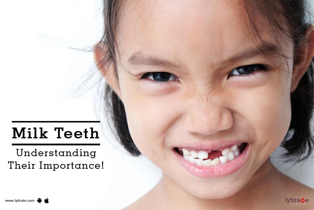 Milk Teeth - Understanding Their Importance! - By Doctor Smile Multi ...