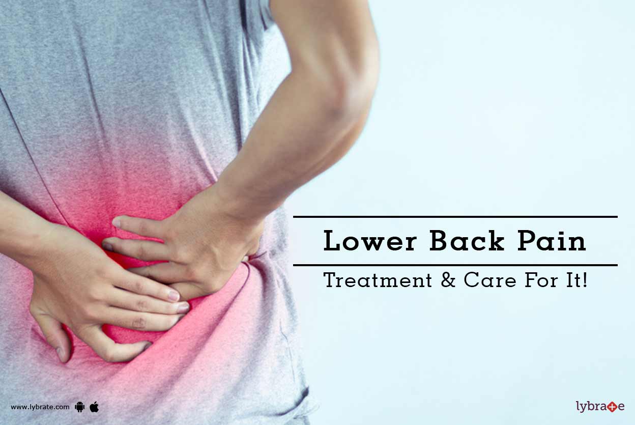 Lower Back Pain - Treatment & Care For It! - By Dr. Azhar Lakhani | Lybrate