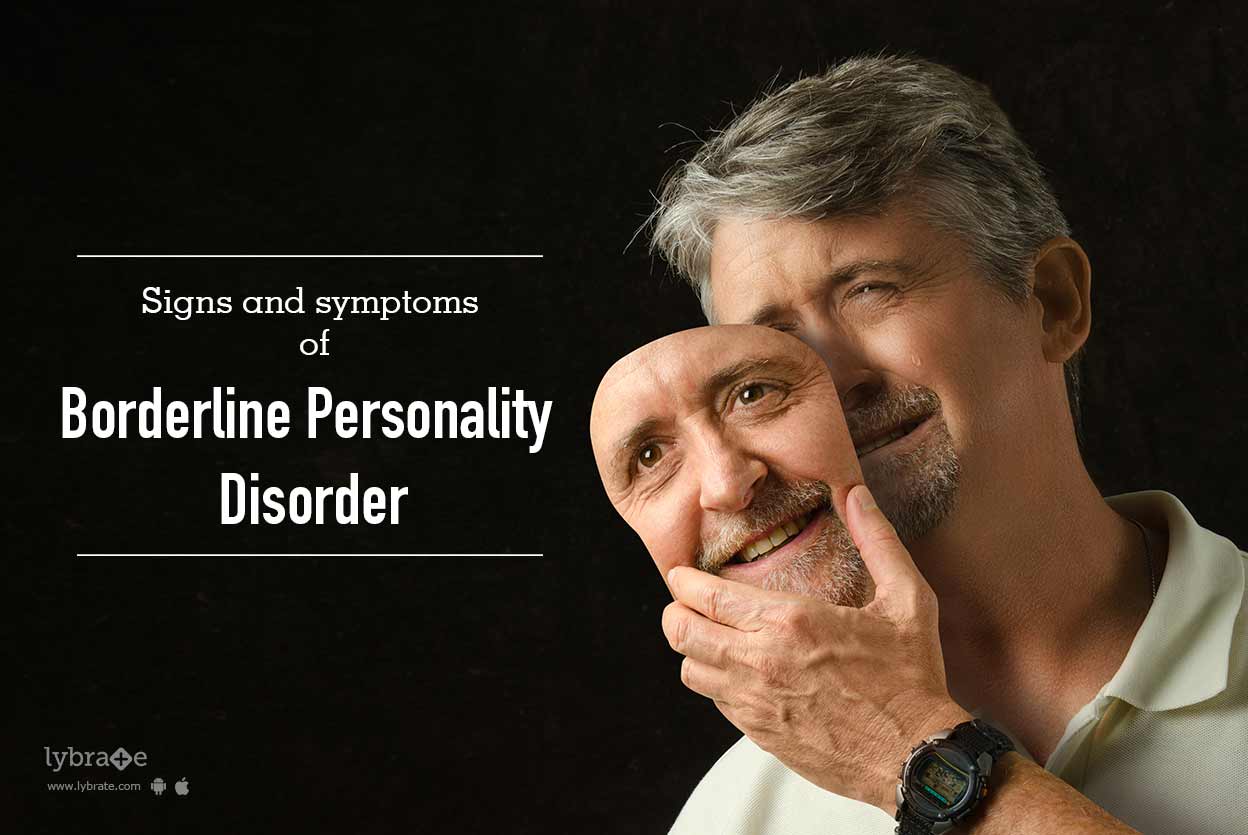 Signs and Symptoms of Borderline Personality Disorder - By Dr. Keerti ...