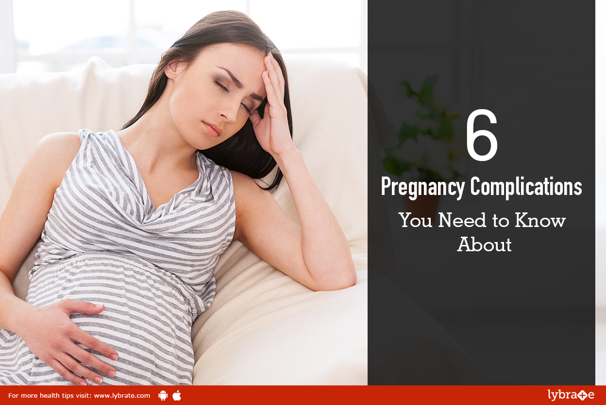 6 Pregnancy Complications You Need to Know About - By Dr. Tripti Raheja ...
