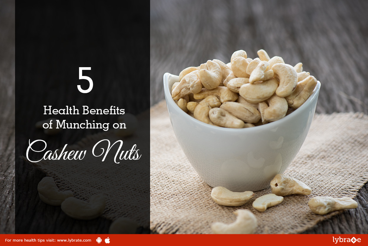 5 Health Benefits of Munching on Cashew Nuts - By Dt. Raminder Deshmukh ...