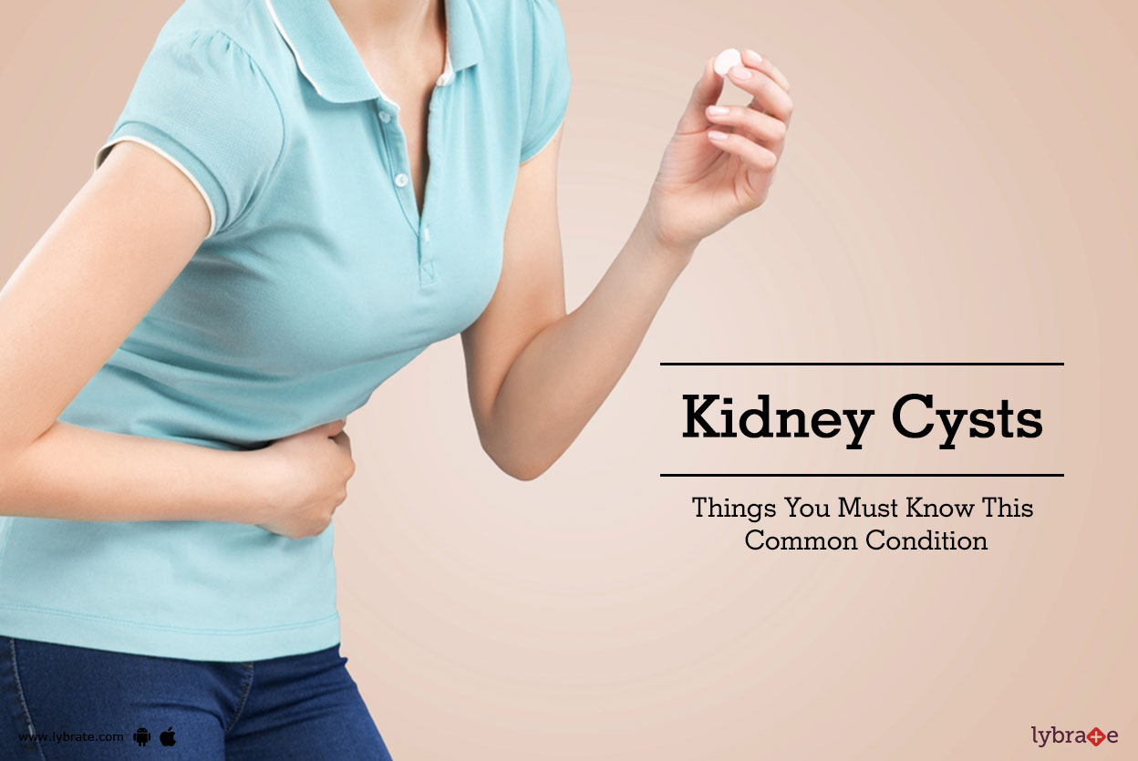 Kidney Cysts- What Do you Know About This Common Condition? - By Dr ...