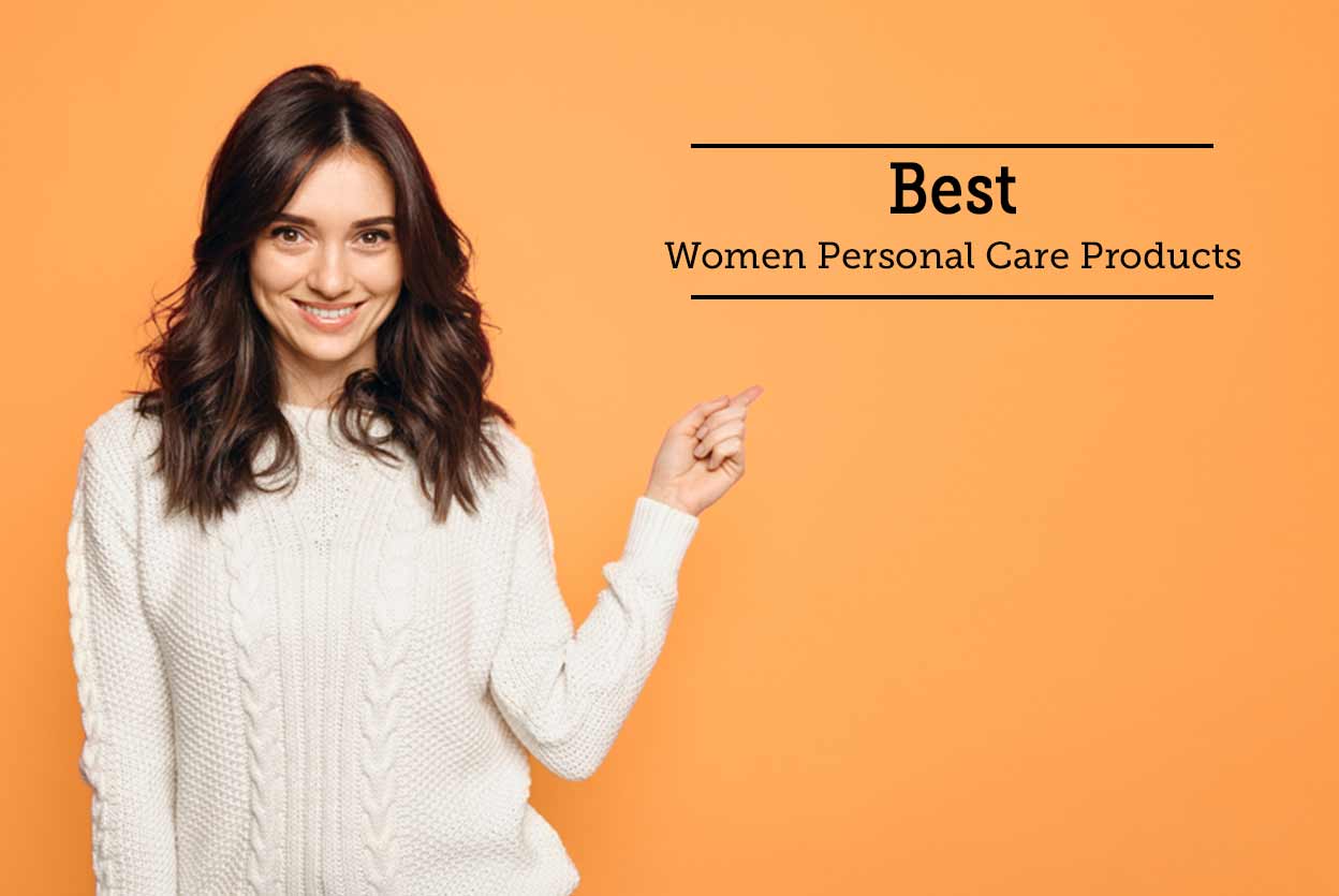 Top 5 Best Personal Care Products For Women | Feminine Hygiene Products ...