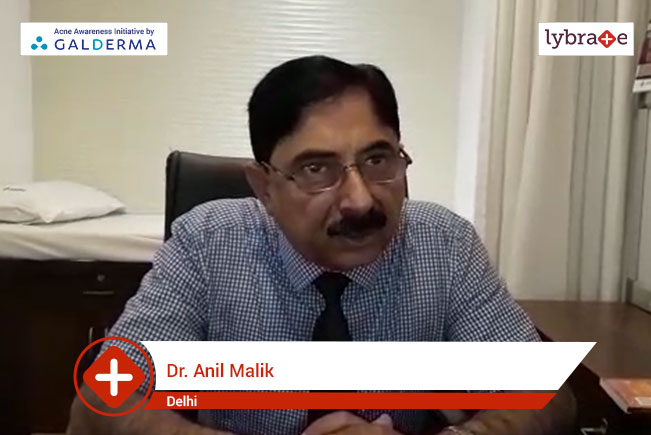 Lybrate | Dr Anil Malik speaks on IMPORTANCE OF TREATING ACNE EARLY ...